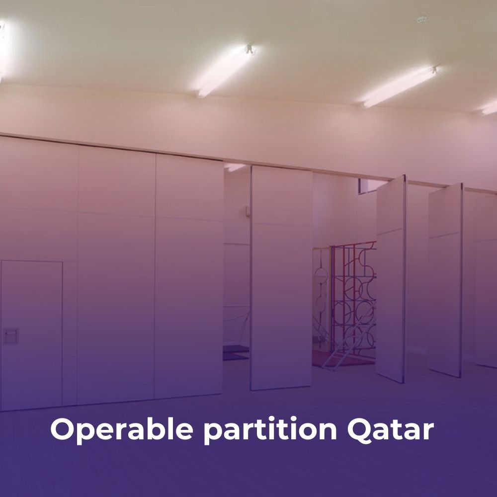 Cheapest operable partition Qatar | 0508883493